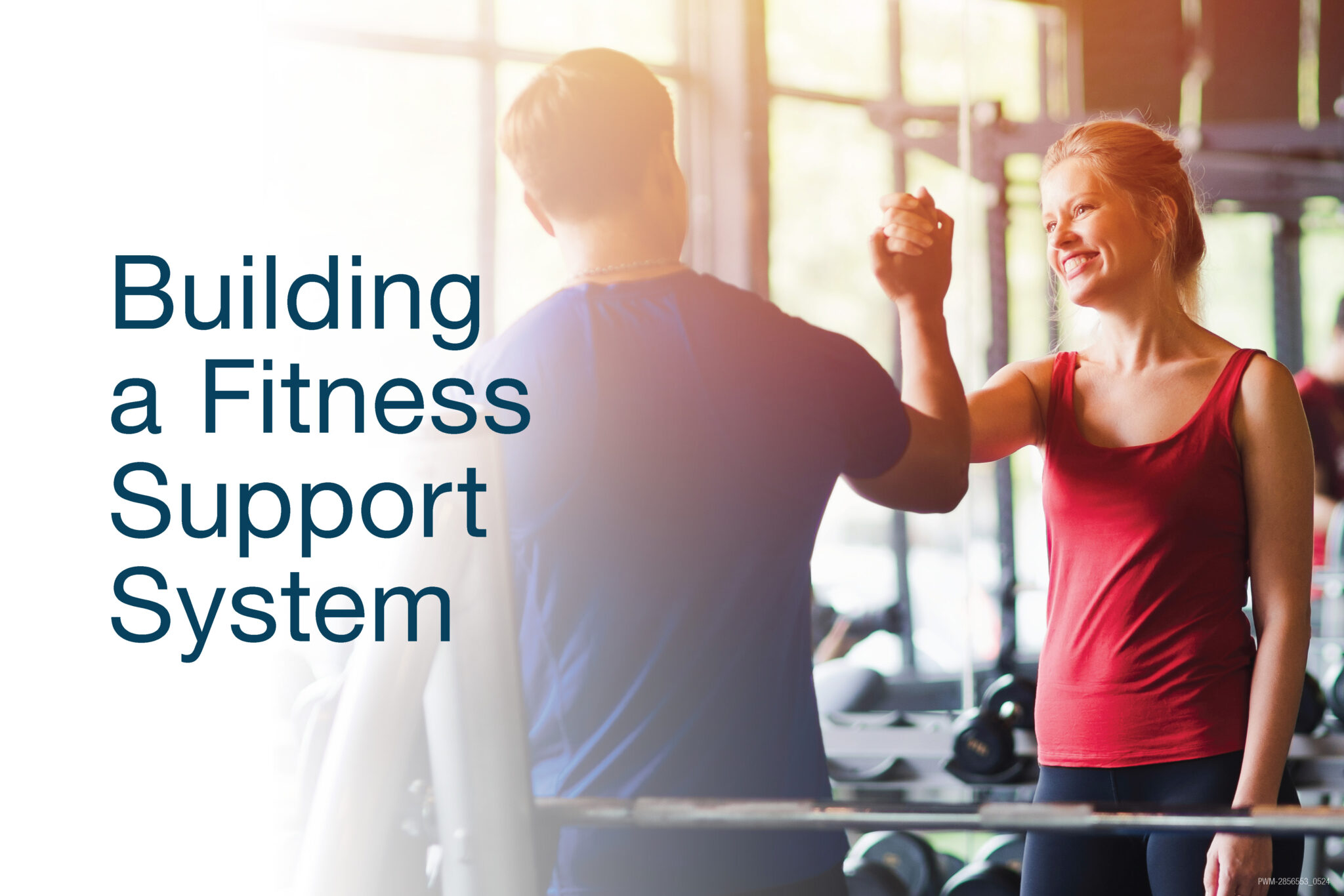 Building a Fitness Support System | Northwestern Medicine Health ...