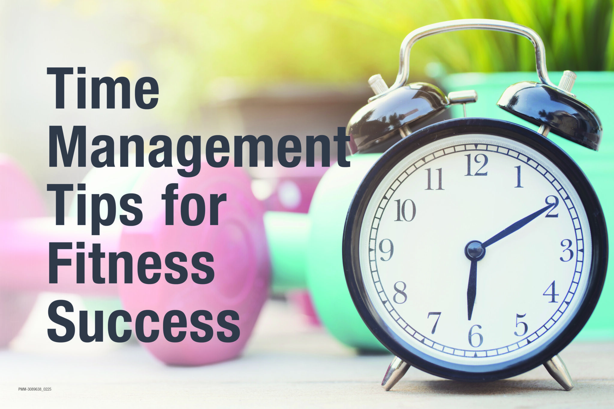 Time Management Tips for Fitness Success | Northwestern Medicine Health ...